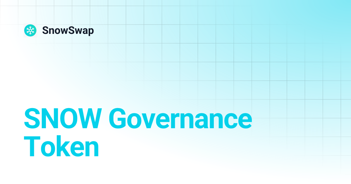 SNOW Governance Token | SnowSwap